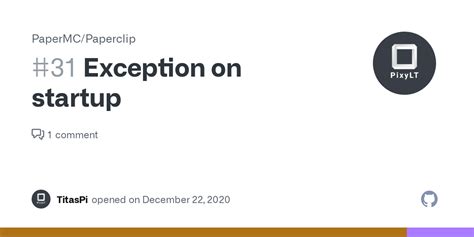 exception on startup · issue 31 · papermc paperclip · github