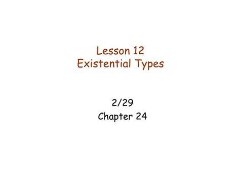Ppt Existential Types Concepts And Examples Powerpoint Presentation