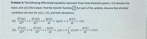 Solved Problem 3 The Following Differential Equations