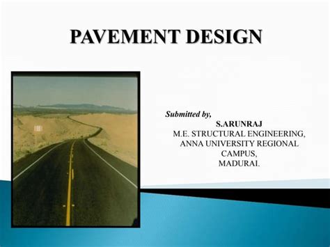 Flexible Pavement Design By Aashto Method Pptx