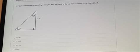 Solved Using Your Knowledge Of Special Right Trianglec Find