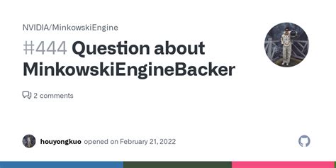 question about minkowskienginebackend · issue 444 · nvidia
