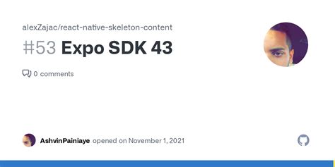 Expo SDK Issue AlexZajac React Native Skeleton Content GitHub