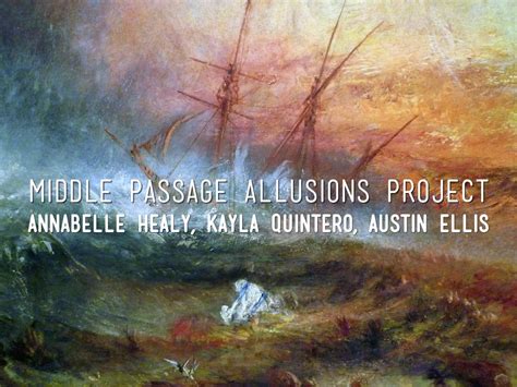 Middle Passage By Annabelle Healy