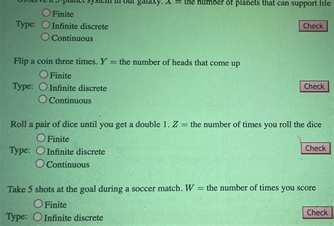 [answered] o finite type infinite discrete o continuous flip a coin