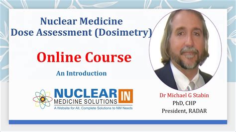 Nuclear Medicine Dose Assessment Online Course Radiopharmaceutical