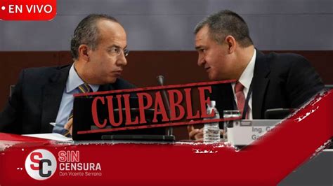 CoberturaEspecial GarciaLuna Culpable Sigue FelipeCalderon