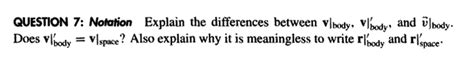 QUESTION 7 Notation Explain The Differences StudyX