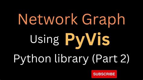 2 Visualize Your Network Data With Pyvis 🌐custom Edges Shape And Nodespart 2 Pyvis