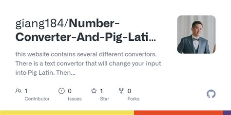 GitHub Giang184 Number Converter And Pig Latin Translator This