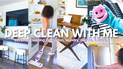 Extreme Deep Clean With Me 🧼 Realistic Cleaning Motivation Youtube