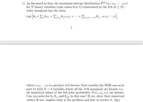 Solved C ﻿as Discussed In Class The Maximum Entropy