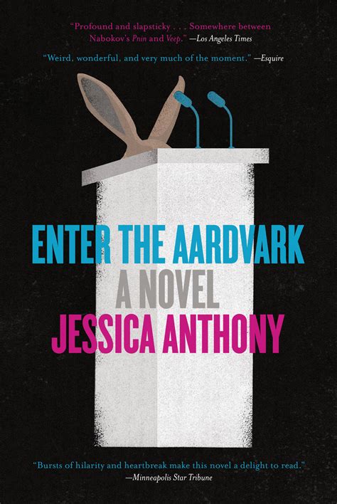 Enter The Aardvark By Jessica Anthony Hachette Book Group