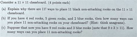 Solved Consider An 11 X 11 Chessboard 4 Points Each A Explain Why