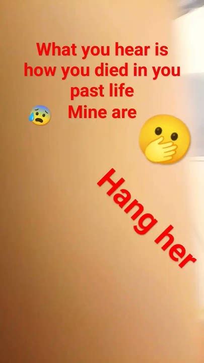 What You Hear Is How You Died In Your Past Life Youtube
