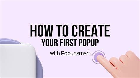 How To Create Your First Popup With Popupsmart Youtube