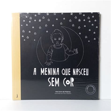 Livro A Menina Que Nasceu Sem Cor Midria Shopee Brasil