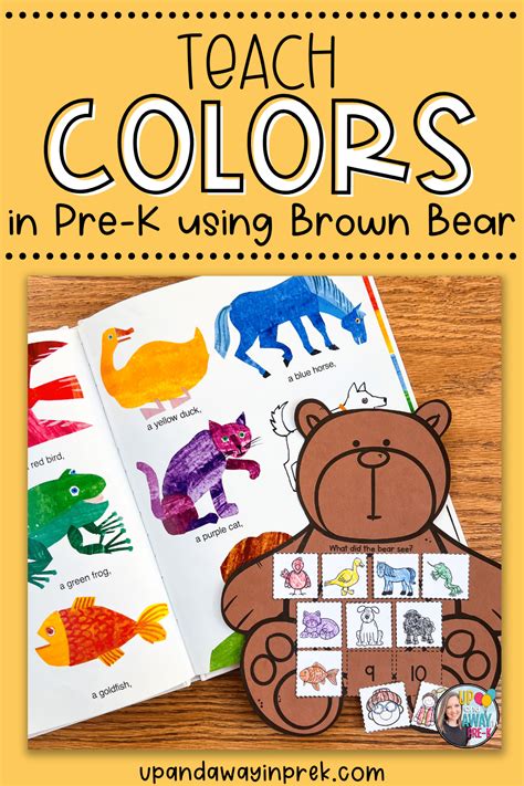Teach Colors In Pre K In 9 Easy Days Using Brown Bear Up And Away In Pre K