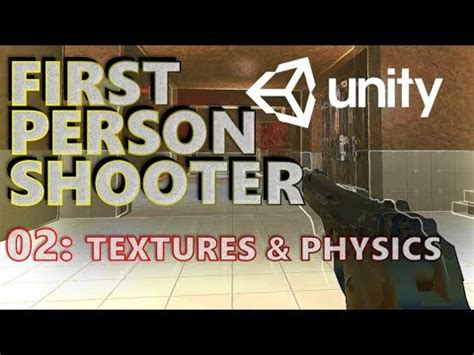 How To Make An FPS Unity Tutorials Part Textures Physics YouTube