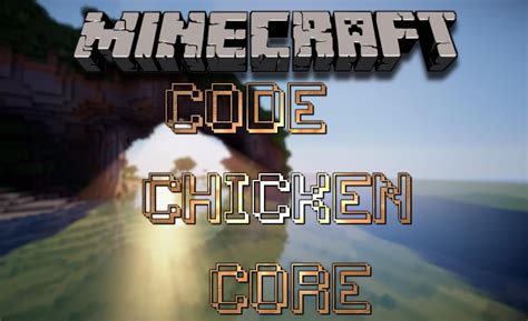 Скачать библиотеку CodeChickenCore для Майнкрафт 1 19 2 1 18 2 1 16 5 1