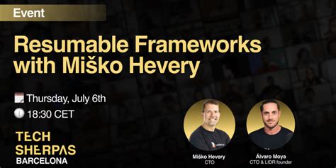 Misko Hevery On Linkedin Resumable Frameworks With Miško Hevery · Luma