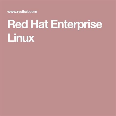 Red Hat Enterprise Linux Red Hat Enterprise Linux Linux Sistema