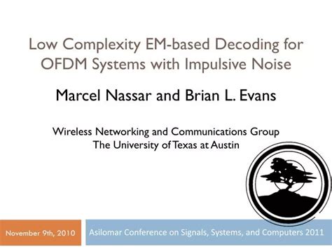 PPT Low Complexity EM Based Decoding For OFDM Systems With Impulsive Noise PowerPoint