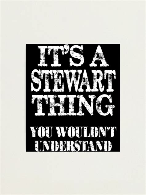 Es Ist Eine Stewart Sache Die Sie Nicht Verstehen Würden Lustiges