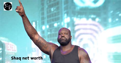 Shaq Net Worth The Impact Of Endorsements And Business Ventures