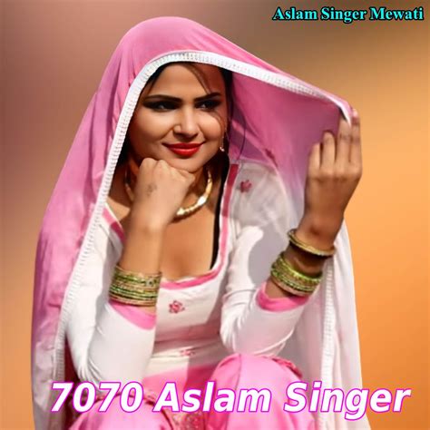 ‎7070 Aslam Singer Ep Album By Aslam Singer Mewati Apple Music