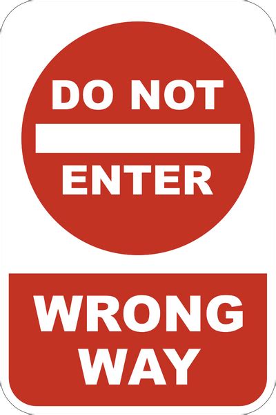 Do Not Enter Wrong Way Sign Western Safety Sign
