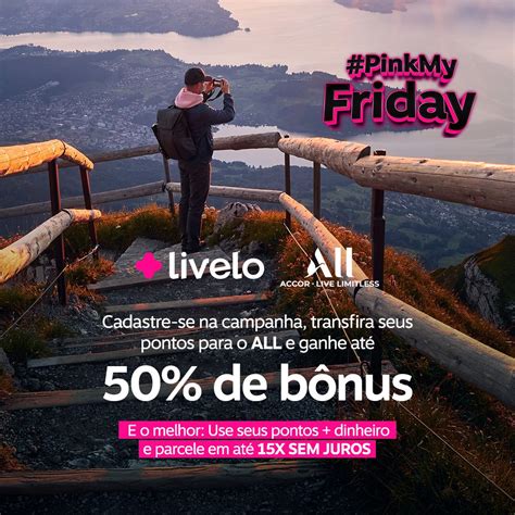 Ganhe Bônus e Pontos de Volta a Campanha de Transferência Livelo ALL Accor