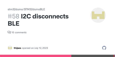 I2c Disconnects Ble · Issue 58 · Stm32duinostm32duinoble · Github