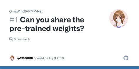 Can You Share The Pre Trained Weights · Issue 1 · Qingwind6rmp Net