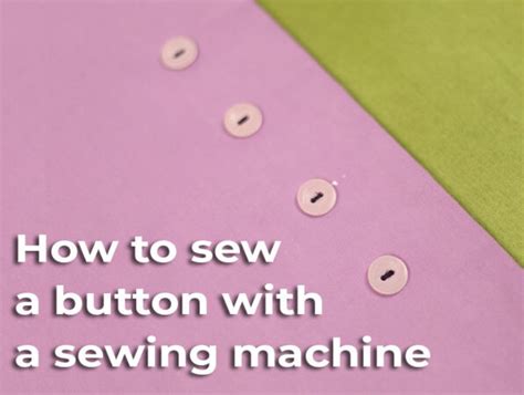 How To Sew A Button Hole Hole Or Shank Buttons By Hand Or With A Machine Hello Sewing
