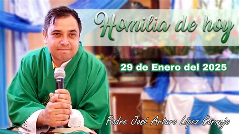 Misa De Hoy Domingo 2 De Febrero 2025 Padre Arturo Cornejo Misa De