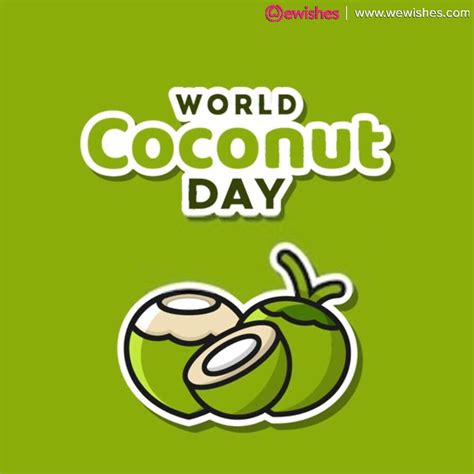 World Coconut Day 2024 Quotes Wishes Pictures Facts And How To
