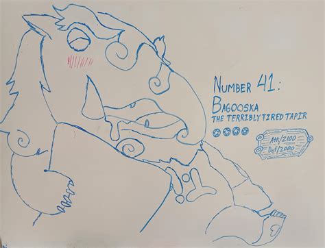 Number 41 Bagooska The Terribly Tired Tapir Whiteboard Art R Yugioh