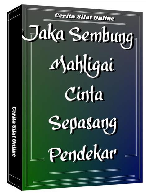 Jaka Sembung Mahligai Cinta Sepasang Pendekar Jaka Sembung Badai Di
