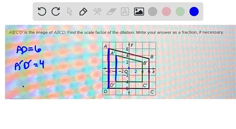 Solved Abcd Is The Image Of Abcd Find The Scale Factor Of The