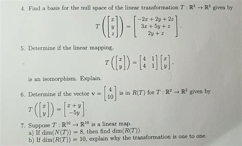Solved Find A Basis For The Null Space Of The Linear Chegg