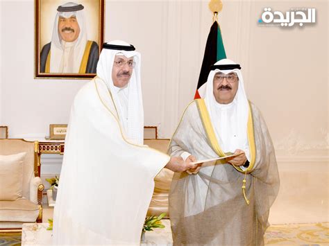 النواف يرفع استقالة الحكومة إلى ولي العهد جريدة الجريدة الكويتية