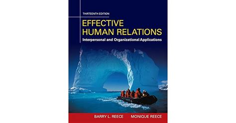 Effective Human Relations Interpersonal And Organizational