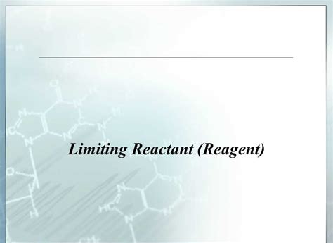 Limiting Reactant