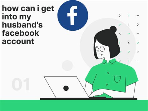 How Can I Get Into My Husbands Facebook Account By Mariamoon Medium