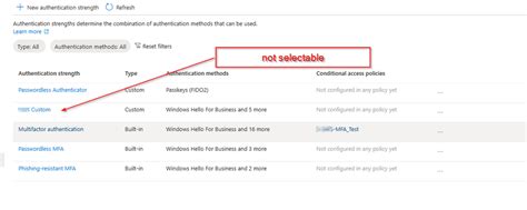 Custom Authetication Strenght Not Selectable Microsoft Community Hub
