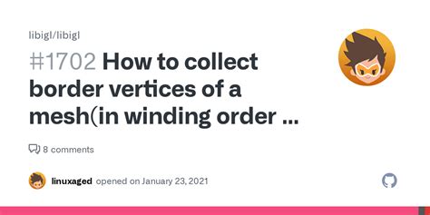 How To Collect Border Vertices Of A Meshin Winding Order And Convex Only