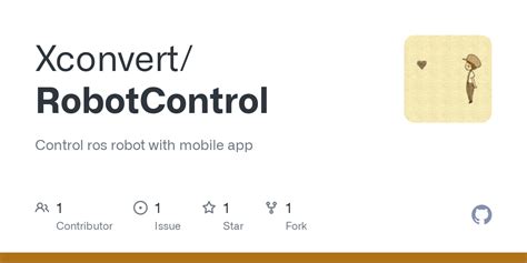 GitHub Xconvert RobotControl Control Ros Robot With Mobile App