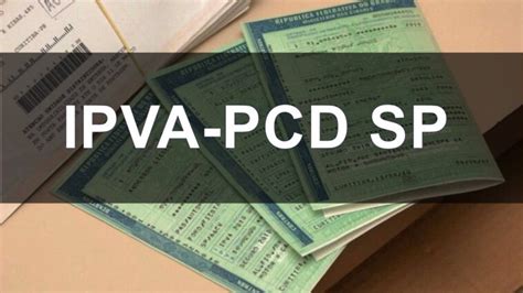 IPVA PCD governador de SP veta atualização da isenção Mundo do Automóvel para PCD