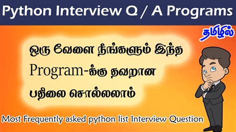 Python Interview Questions In Tamil Most Frequently Asked Python List